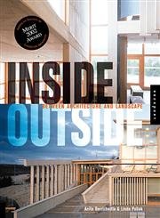 Buy Inside outside: Between Architecture and Landscape Book Online at ...
