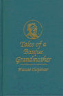 Tales of a Basque Grandmother: Frances Carpenter, Pedro Garmendia ...