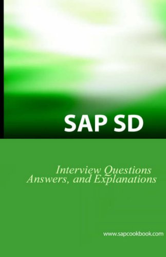 SAP SD Interview Questions, Answers, and Explanations: Stewart, Jim ...