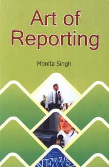 Buy Art of Reporting Book Online at Low Prices in India | Art of ...