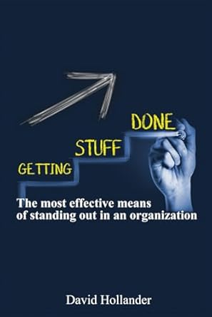 Getting Stuff Done: Hollander, David: 9781963295078: Amazon.com: Books
