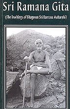 Sri Ramana Gita - (English + Sanskrit): Sri Vasishtha Ganapati Muni ...