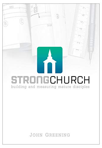 Strong Church: John Greening: 9781629401126: Amazon.com: Books