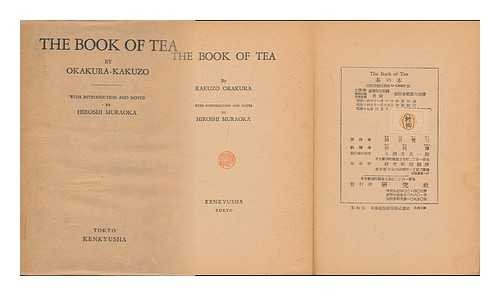 The Book of Tea: Kakuzo Okakura, Hiroshi Muraoka: Amazon.com: Books