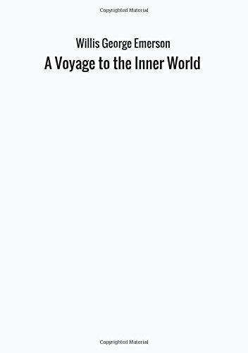 A Voyage to the Inner World : George, Willis: Amazon.in: Books