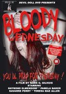 Bloody Wednesday [DVD]: Amazon.co.uk: Raymond Elmendorf, Pamela Baker ...