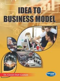 Buy Idea to Business Model Book Online at Low Prices in India | Idea to ...