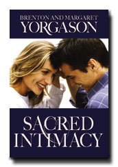 Sacred Intimacy- LDS Nonfiction, Marriage- This Book Examines Five Ways ...