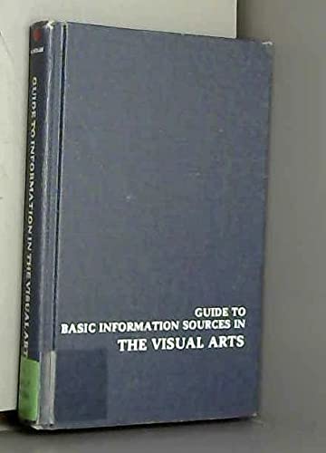 Guide to basic information sources in the visual arts (Information ...