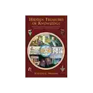 Hidden Treasures of Knowledge: An Abridgement of Ancient Religious ...