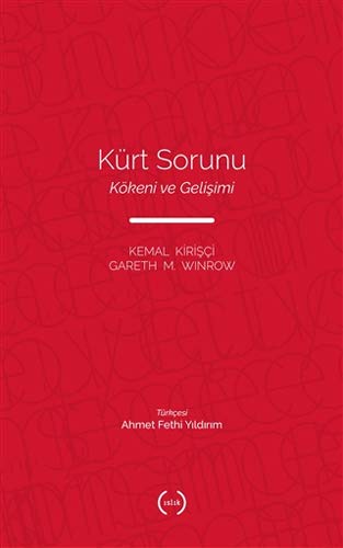 Amazon.com: Kürt Sorunu; Kökeni ve Gelisimi: 9786059018999: Kemal ...