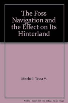 Amazon | The Foss Navigation and the Effect on Its Hinterland ...