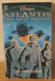 Atlantis the Lost Empire: Novelization: Amazon.co.uk: Unknown ...