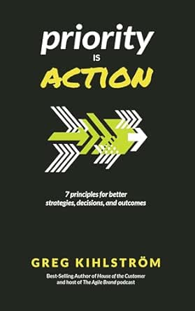 Amazon.com: Priority is Action: 7 principles for better strategies ...