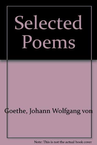 Amazon.com: Johann Wolfgang Von Goethe Selected Poems (English and ...