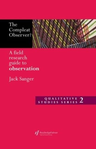 Amazon.com: The Compleat Observer?: A Field Research Guide to ...