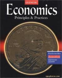 Economics: Principles and Practices 1st (first) edition Text Only ...