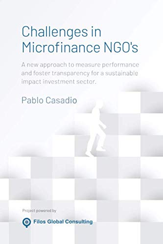 Challenges in Microfinance NGOs: a new approach to measure performance ...