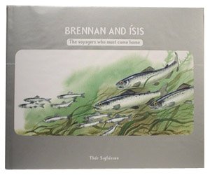 Brennan and Isis: Thor Sigfusson: Amazon.com: Books