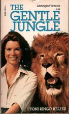 The Gentle Jungle: Helfer, Toni Ringo: 9780590319713: Amazon.com: Books