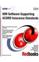 IBM Software Supporting ACORD Insurance Standards: Credle, Rufus, Bokor ...
