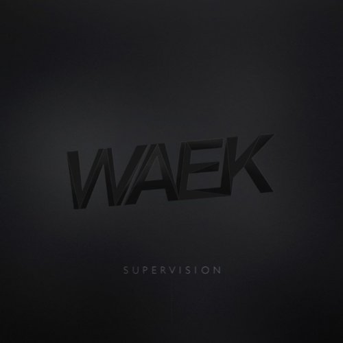 Play Supervision by Waek on Amazon Music