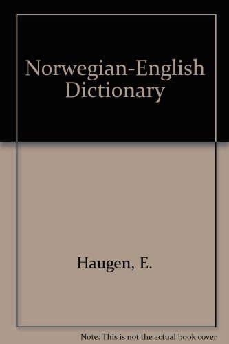 Norwegian-english Dictionary: A Pronouncing and Translating Dictionary ...