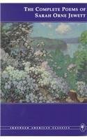 The Complete Poems of Sarah Orne Jewett (Ironweed American Classics ...