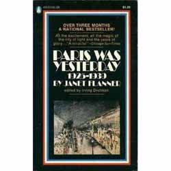 Paris Was Yesterday 1925-1939: Flanner, Janet: Amazon.com: Books