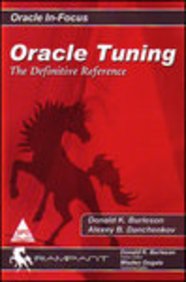 ORACLE TUNING: THE DEFINITIVE REFERENCE: 9788184041002: Books - Amazon.ca