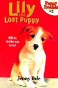 Lily the Lost Puppy: Jenny Dale: 9780613219099: Amazon.com: Books