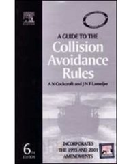 Buy A Guide To The Collision Avoidance Rules - 6Th Edition Book Online ...