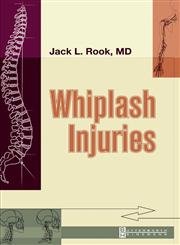 Whiplash Injuries: Diagnosis and Management: Helffenstein PhD CRC ...