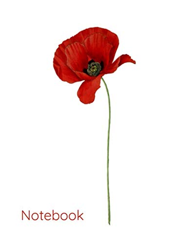 Red Flower Poppy Notebook: College Ruled, 130 pages, 8.5 x 11", Perfect ...