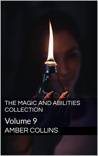 The Magic and Abilities Collection: Volume 9 - Kindle edition by ...