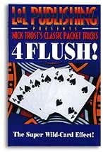 Nick Trost's Classic Packet Tricks - 4 Flush!, Magic Trick, Card Trick ...