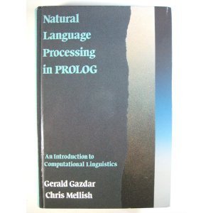 Natural Language Processing in PROLOG: An Introduction to Computational ...