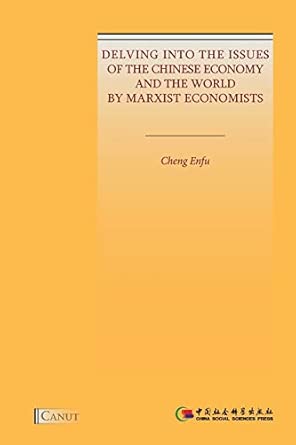 Delving into the Issues of the Chinese Economy and the World by Marxist ...