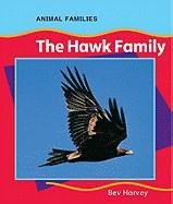 The Hawk Family (Animal Families) : Harvey, Bev: Amazon.in: Books