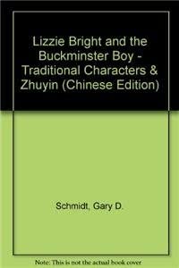 Lizzie Bright and the Buckminster Boy - Traditional Characters & Zhuyin ...