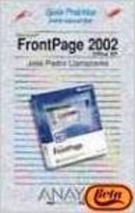 FRONTPAGE 2002-GUIA PRACTICA (GUIAS PRACTICAS) : Llamazares, Jose Pedro: Amazon.es: Libros