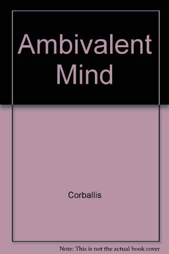 Amazon.com: The Ambivalent Mind: The Neuropsychology of Left and Right ...