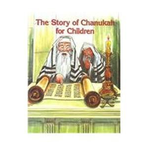The Story of Chanukah for Children: Beverly Charette: 9780824953829 ...