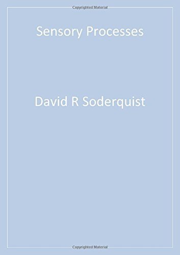 Sensory Processes by David R. Soderquist (2002-01-11): David R ...