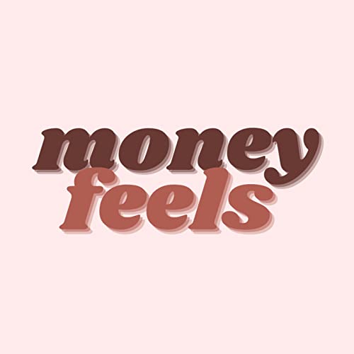 Amazon.com: Money Feels : Bridget Casey and Alyssa Davies
