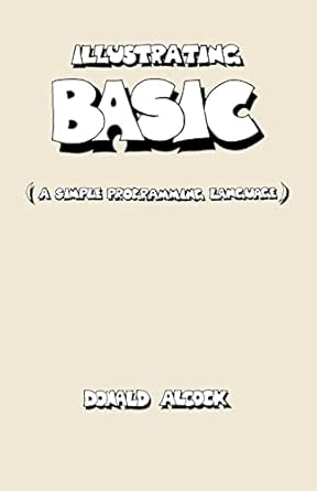 Illustrating Basic (A Simple Programming Language): Amazon.co.uk ...