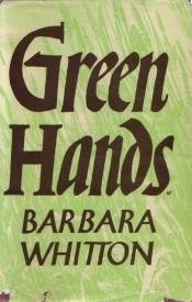 Green Hands: Whitton, Barbara: Amazon.com: Books