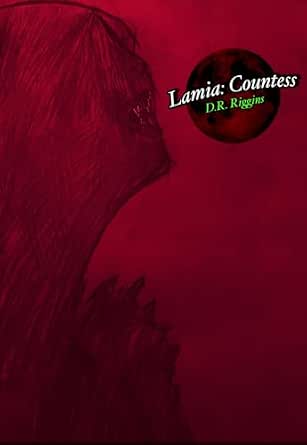 Amazon.co.jp: Lamia: Countess (Individuality In Immortality Book 1 ...