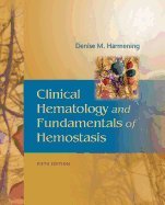 Clinical Hematology and Fundamentals of Hemostasis 5TH EDITION: Books ...