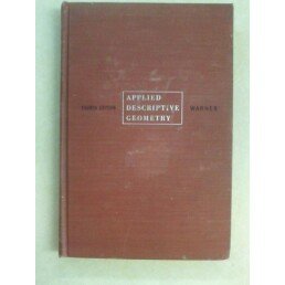 Applied Descriptive Geometry 4TH Edition: Frank M. Warner: Amazon.com ...
